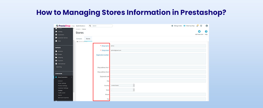 How to Managing Stores Information in Prestashop? - Alakmalak Technologies Blog - Mastering the ...