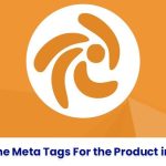 How to Define Meta Tags For the Product in Zen Cart? - Alakmalak ...