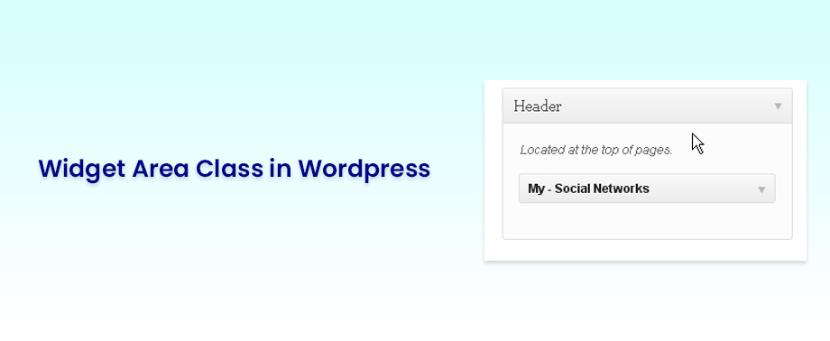 Widget area class in wordpress - Alakmalak Technologies Blog ...