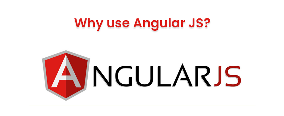 Why use Angular JS? - Alakmalak Technologies Blog - Mastering the Digital Realm: Web Design ...