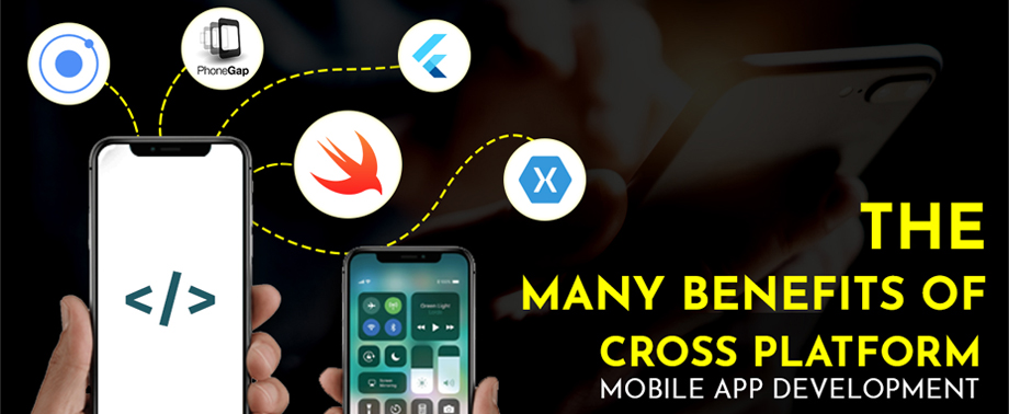 The Many Benefits of X Cross-platform Application Development ...