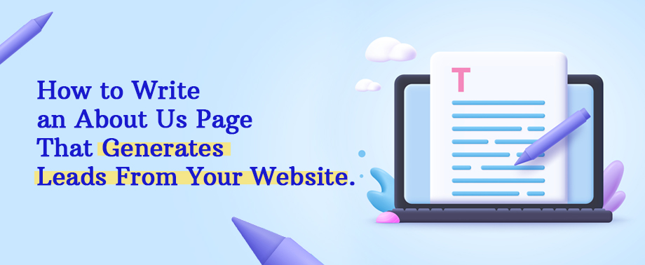 How to Write an About Us Page That Generates Leads From Your Website ...